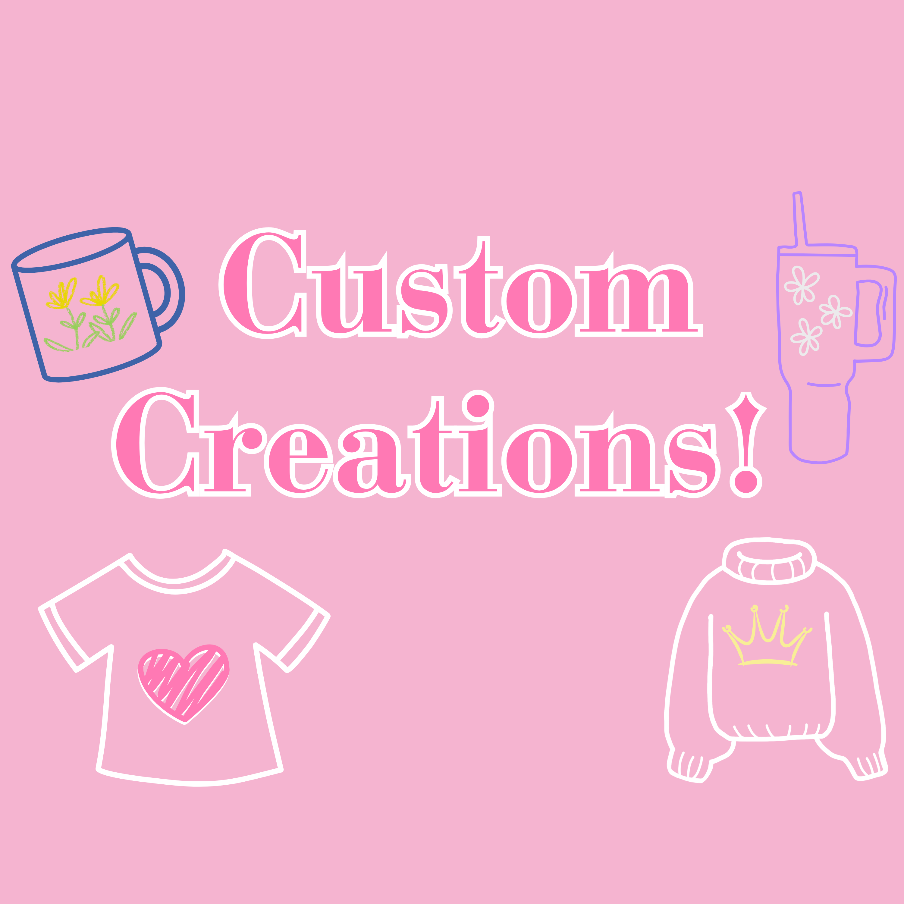 Custom Creations – Infinite Creations
